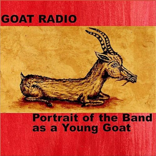 Amazon.com: Portrait of the Band as a Young Goat : Goat Radio: Digital ...