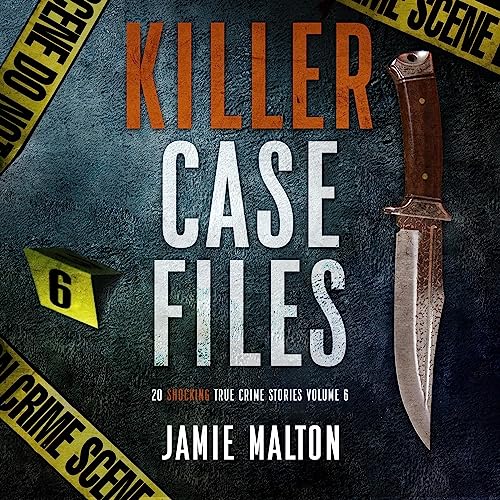 Amazon.com: Killer Case Files: 20 Shocking True Crime Stories, Volume 6 ...