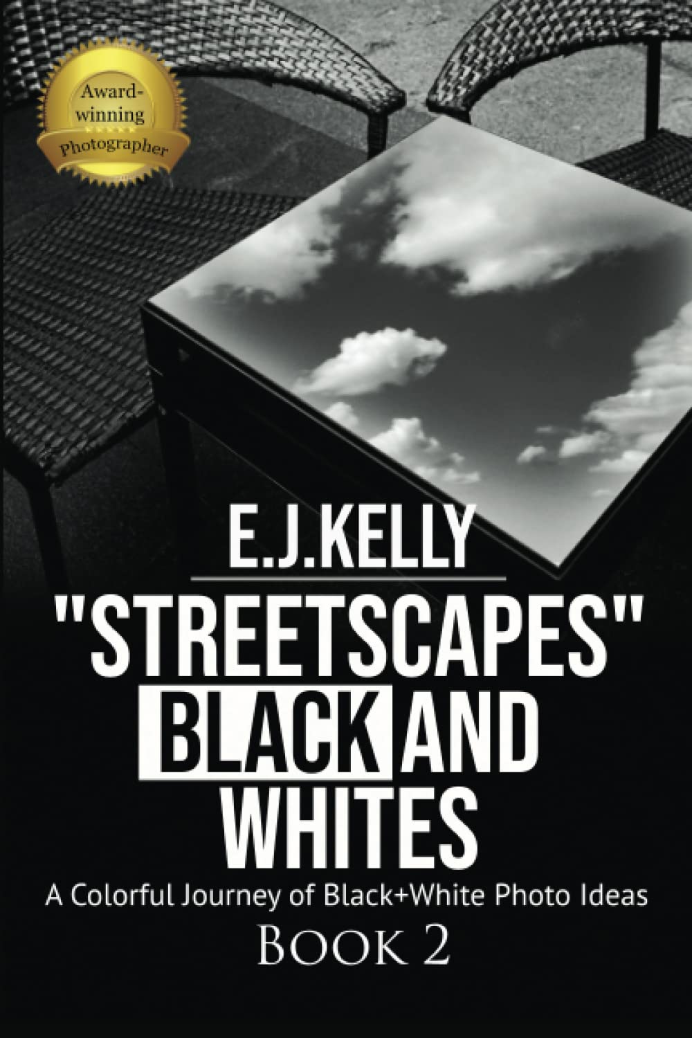 Amazon.com: "StreetScapes" Black and Whites Book 2: A Colorful Journey ...