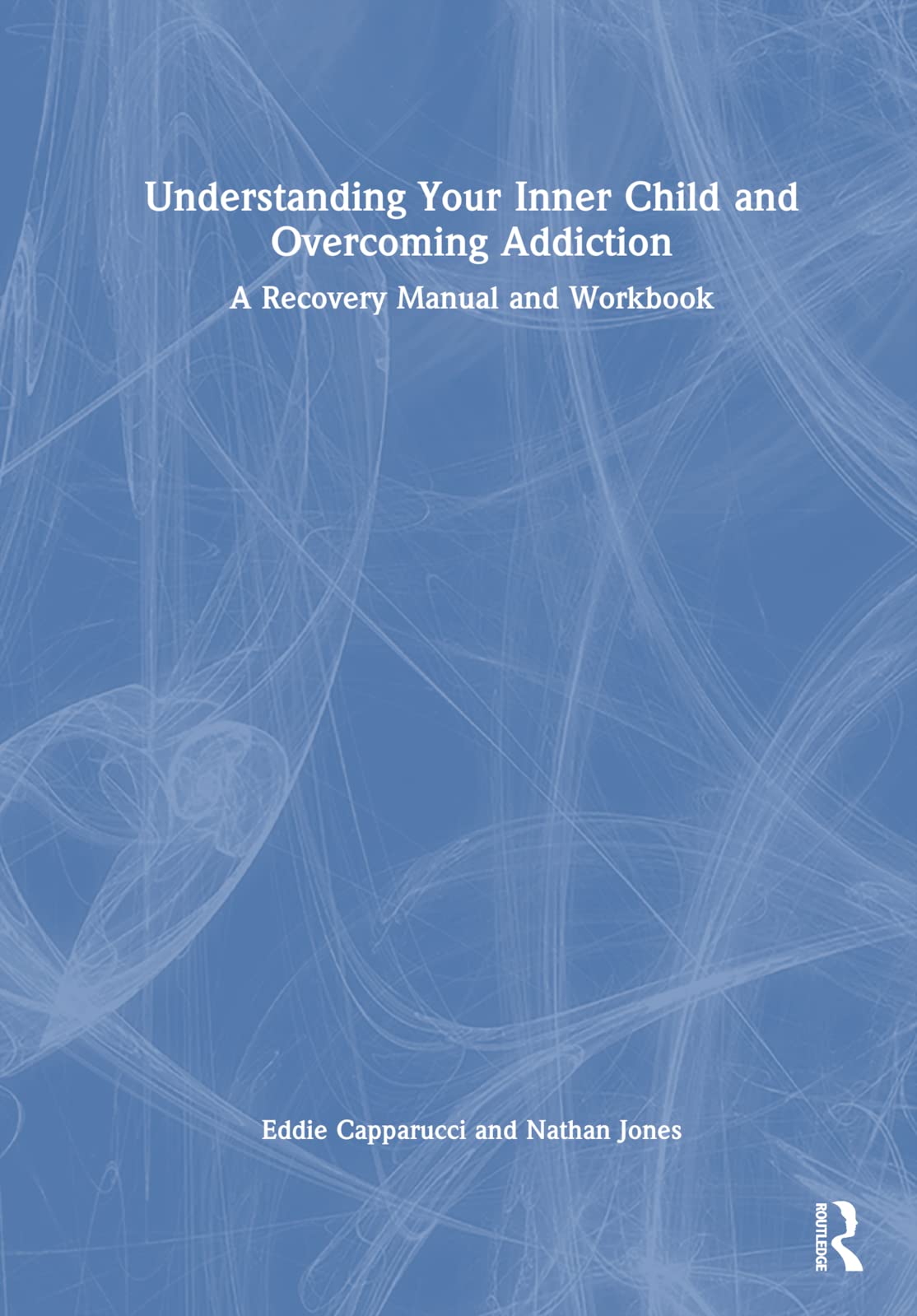 Amazon.com: Understanding Your Inner Child and Overcoming Addiction: A ...