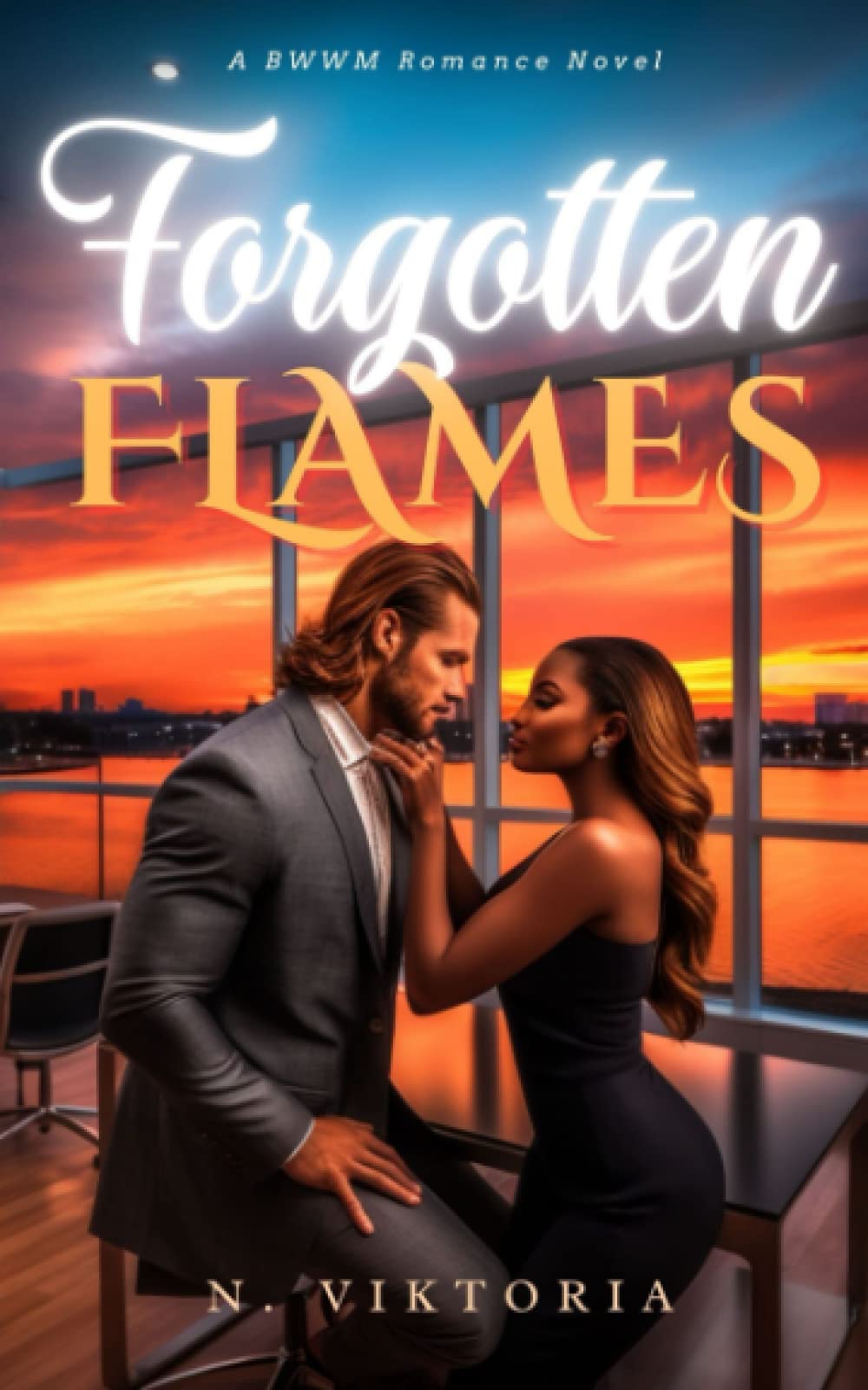 Amazon.com: Forgotten Flames: A BWWM Interracial Multicultural Contemporary Enemies to Lovers ...