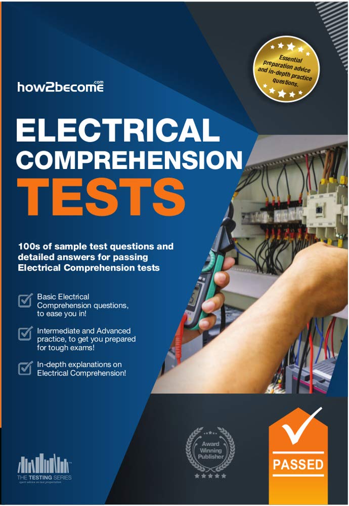 How to Pass ELECTRICAL COMPREHENSION TESTS: The Complete Guide to ...