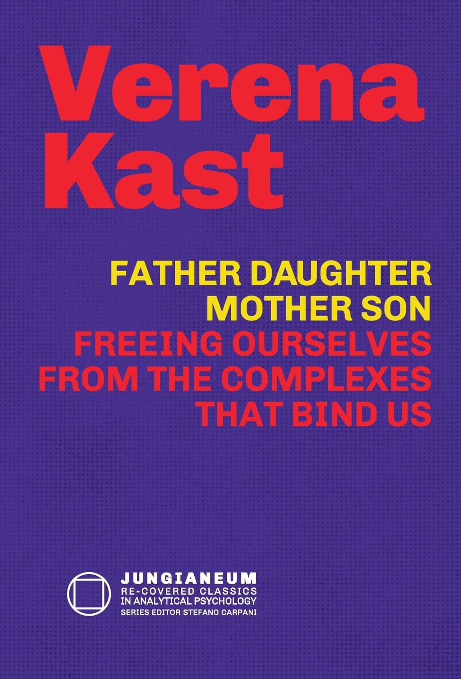 Buy Father-Daughter, Mother-Son: Freeing Ourselves from the Complexes ...