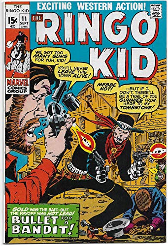 The Ringo Kid #11 - Marvel Comics 1971: Marvel Comics: Amazon.com: Books