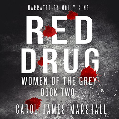 Amazon.com: Red Drug - Women of the Grey, Book 2 (Audible Audio Edition ...