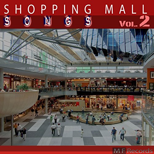 Shopping Mall Songs, Vol. 2 by VARIOUS ARTISTS on Amazon Music - Amazon ...