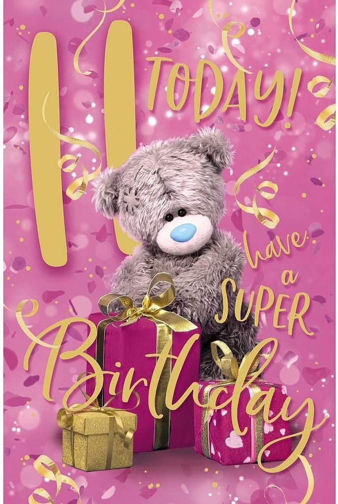 Me To You Tatty Teddy Age 11 Birthday Card, Have a Super Birthday ...