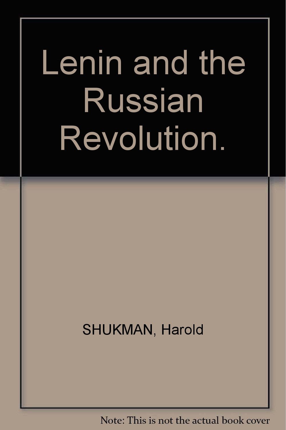 Lenin and the Russian Revolution.: unknown author: Amazon.com: Books