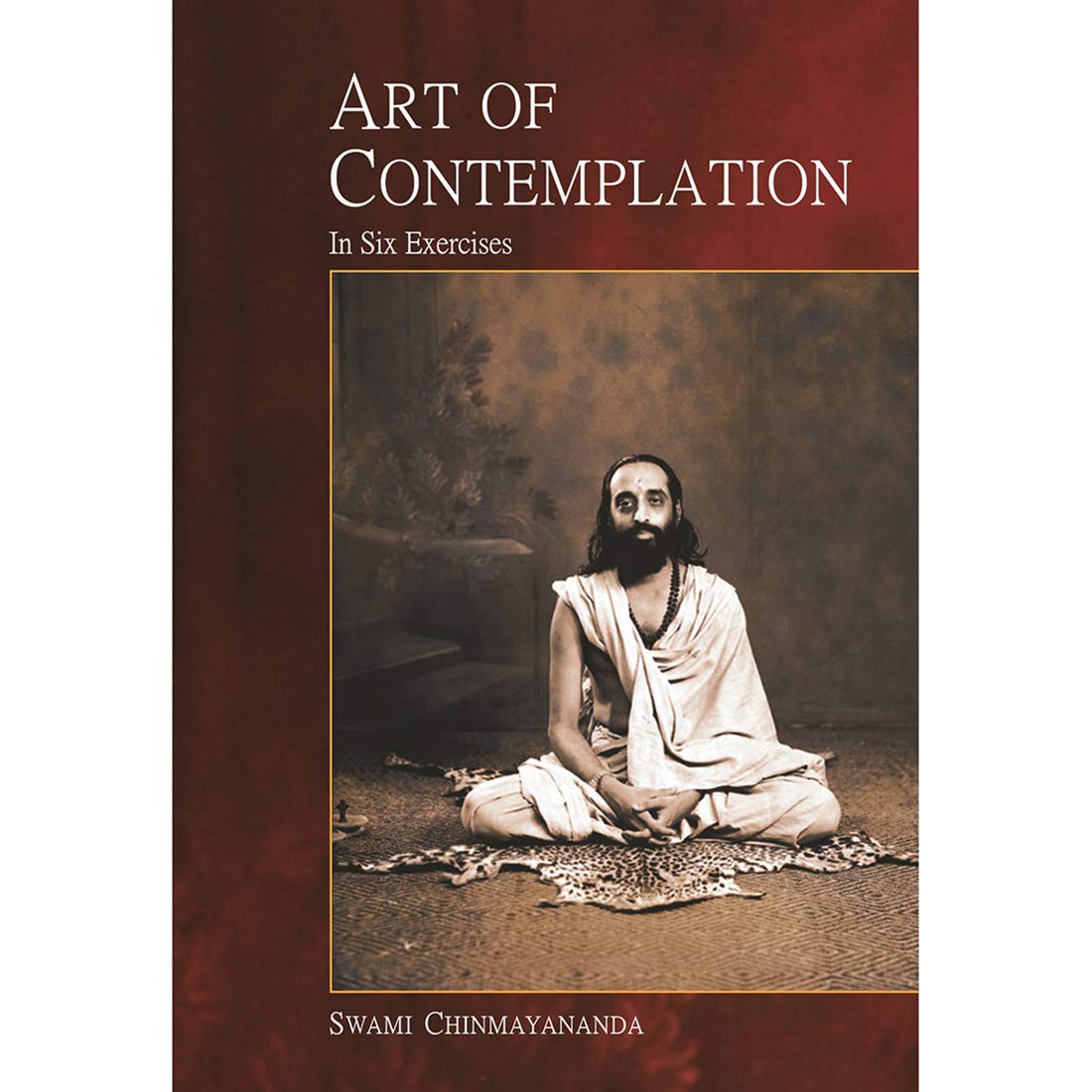 CCMT Art of Contemplation: Swami Chinmayananda: 9788175975521: Amazon ...