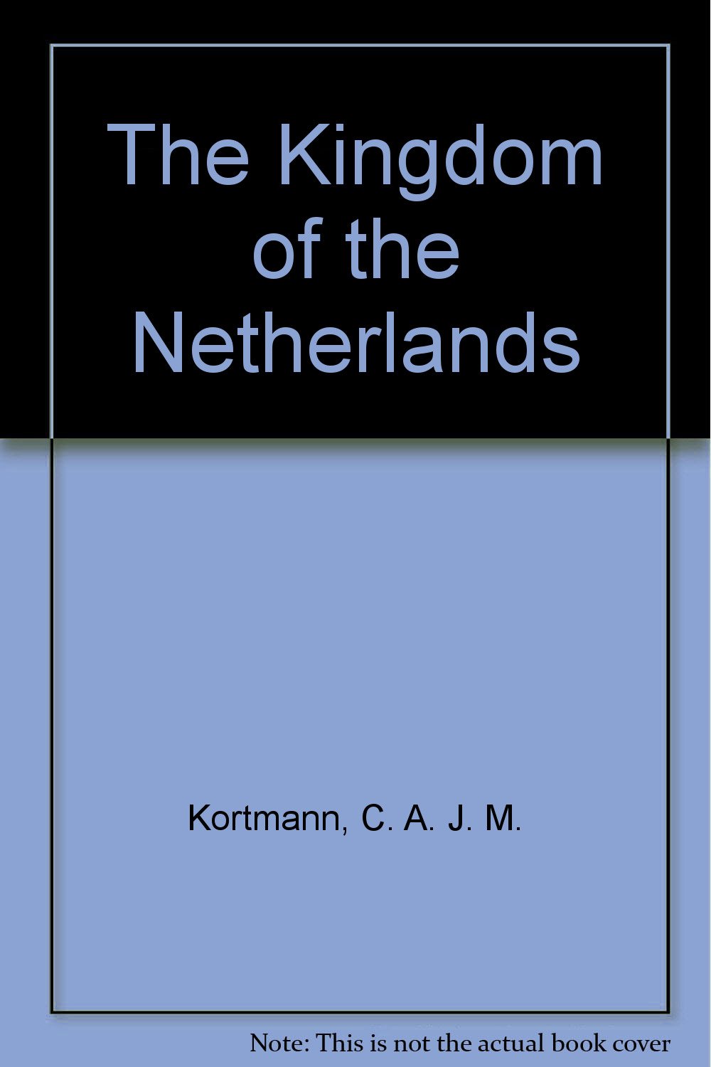 Amazon | Kingdom of the Netherlands: An Introduction to Dutch ...