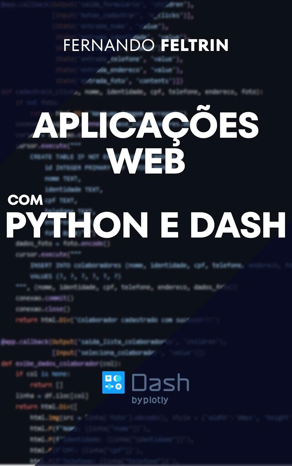Amazon.com: Aplicações Web com Python e Dash: Do Básico ao Avançado ...