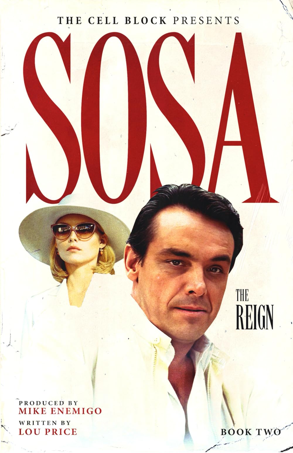 Amazon.com: Sosa: The Reign (Book Two): 9798887910482: Enemigo, Mike ...