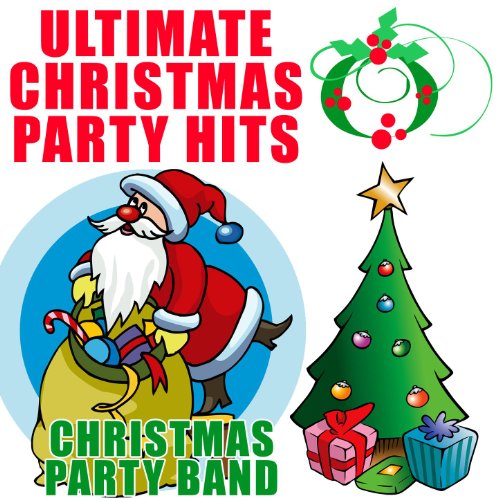 Amazon.com: Ultimate Christmas Party Hits : Christmas Party Band ...