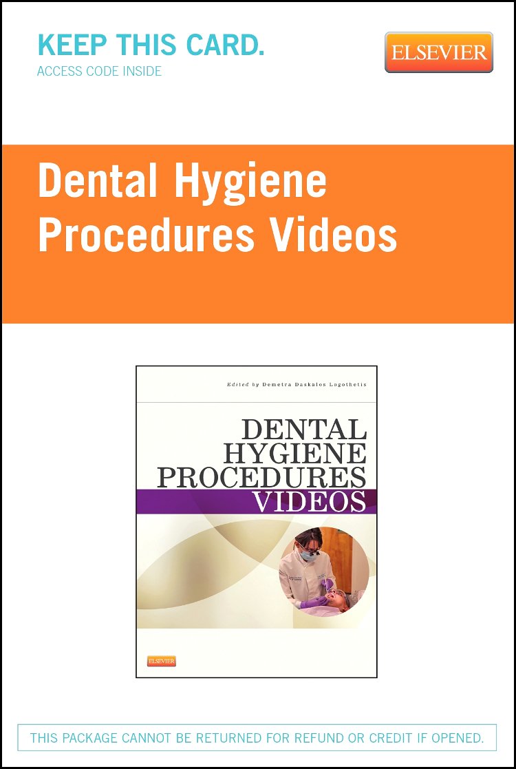 Dental Hygiene Procedures Videos - Access Code: 9781455745883: Medicine ...