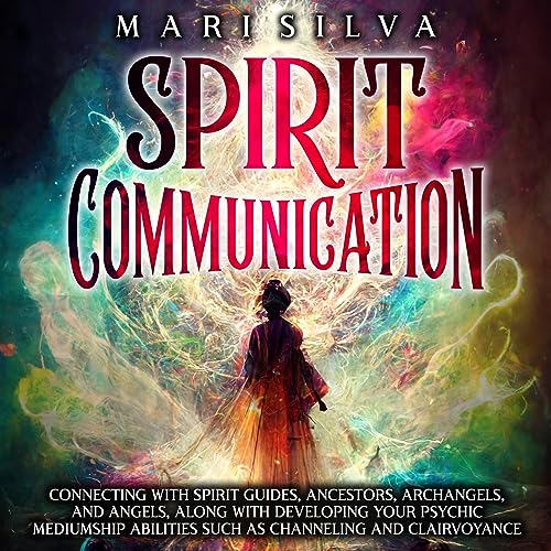 Amazon.com: Spirit Communication: Connecting with Spirit Guides ...