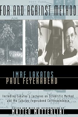 Amazon.com: For and Against Method: Including Lakatos's Lectures on ...