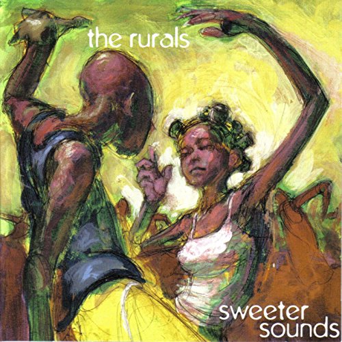Amazon MusicでThe RuralsのSweeter Soundsを再生する
