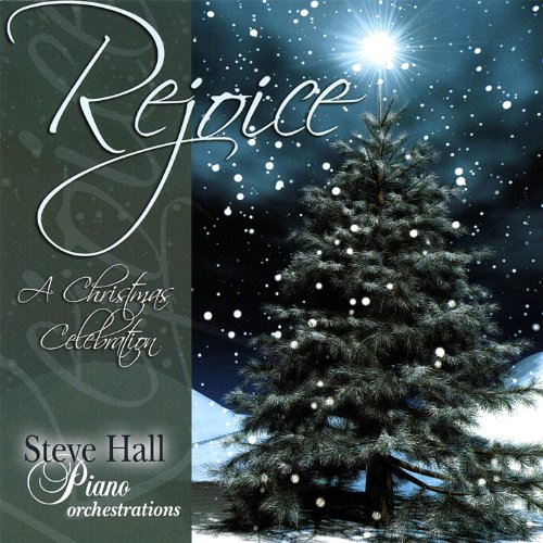 Play Rejoice by Steve Hall on Amazon Music