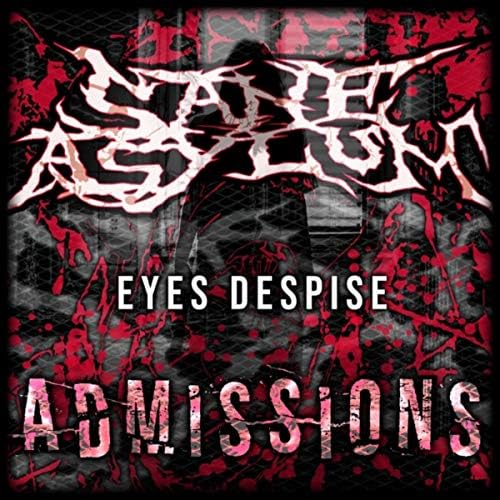Eyes Despise by Sane Asylum on Amazon Music - Amazon.com