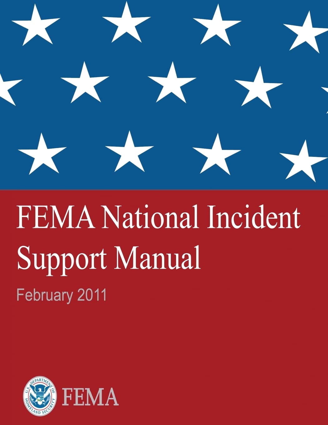 FEMA National Incident Support Manual: Security, U. S. Department of ...