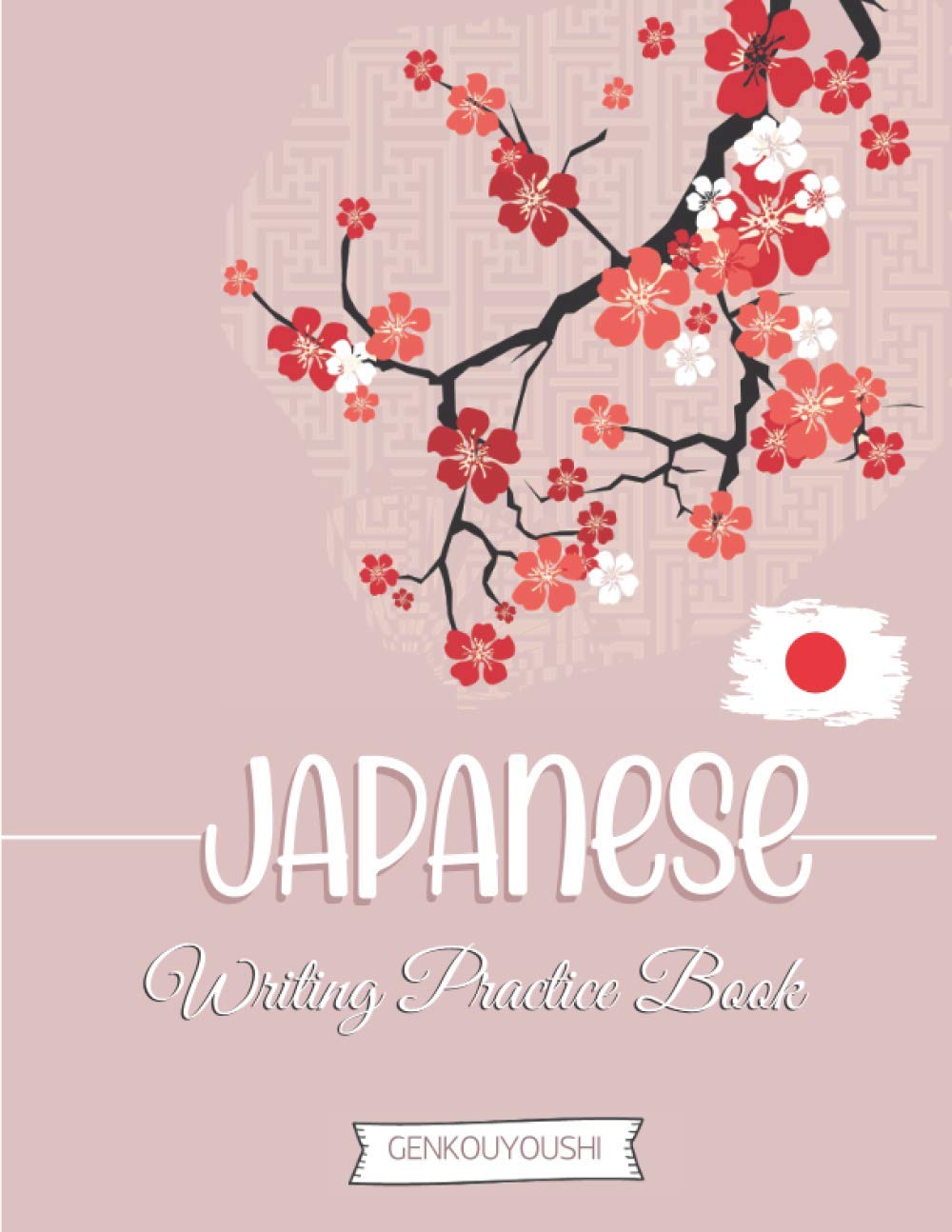 Japanese Writing Practice Book - Genkouyoushi: Notebook with squared ...