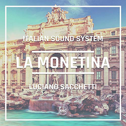 Amazon MusicでItalian Sound System & Luciano SacchettiのLa Monetinaを再生する