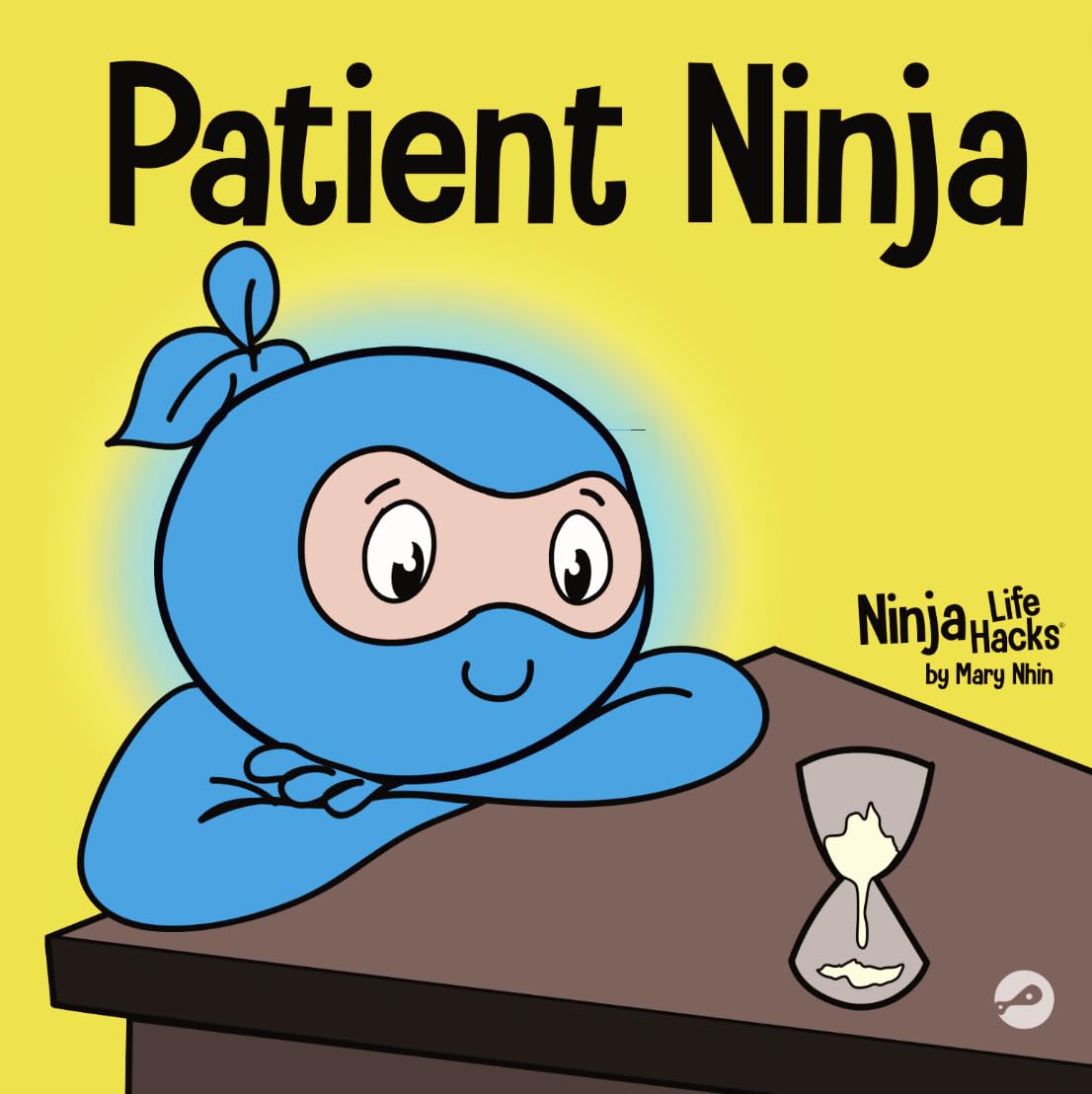 Patient Ninja: A Children’s Book About Developing Patience and Delayed ...