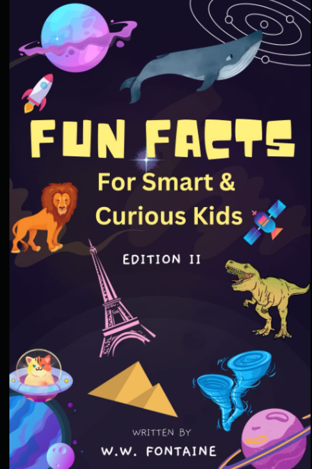 Amazon.com: Fun Facts for Smart & Curious Kids: Mind-Blowing Facts ...