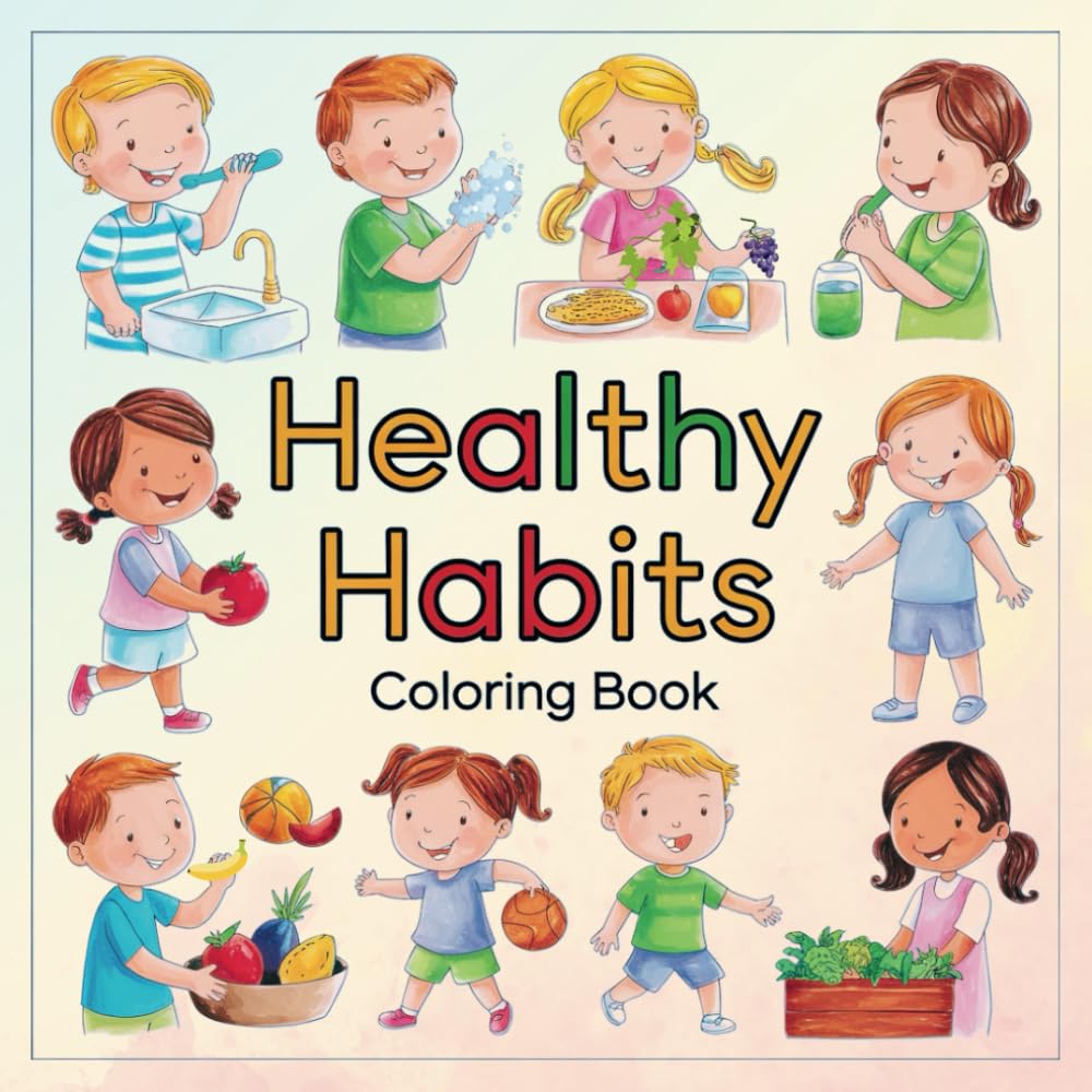 Amazon.com: Healthy Habits Coloring Book: A Fun Coloring Adventure for ...
