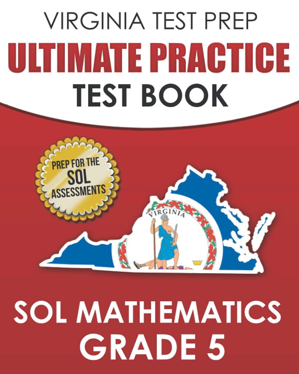 VIRGINIA TEST PREP Ultimate Practice Test Book SOL Mathematics Grade 5 ...