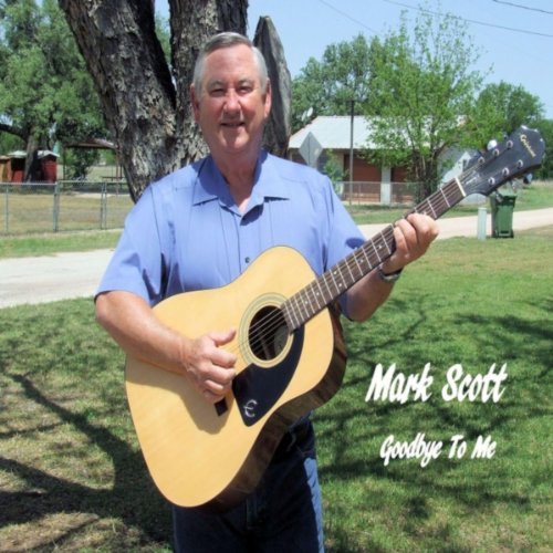 Amazon.com: Goodbye to Me : Mark Scott: Digital Music