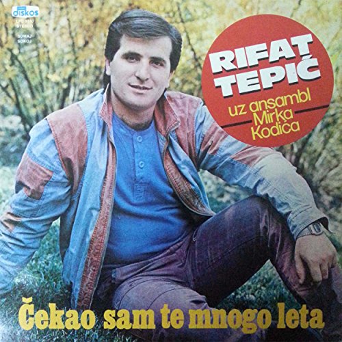 Amazon.com: Cekao sam te mnogo leta : Rifat Tepic: Digital Music