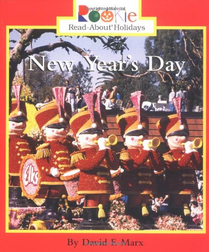 New Year's Day (Rookie Read-About Holidays): Marx, David F ...