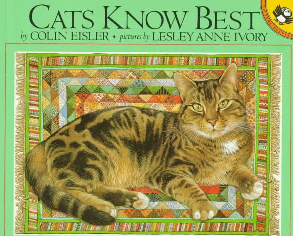Cats Know Best (Pied Piper Paperbacks): Eisler, Colin, Ivory, Lesley ...