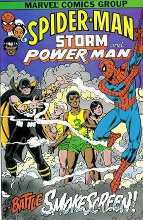 Spider-Man, Storm, and Power Man #1 : Smokescreen (American Cancer ...