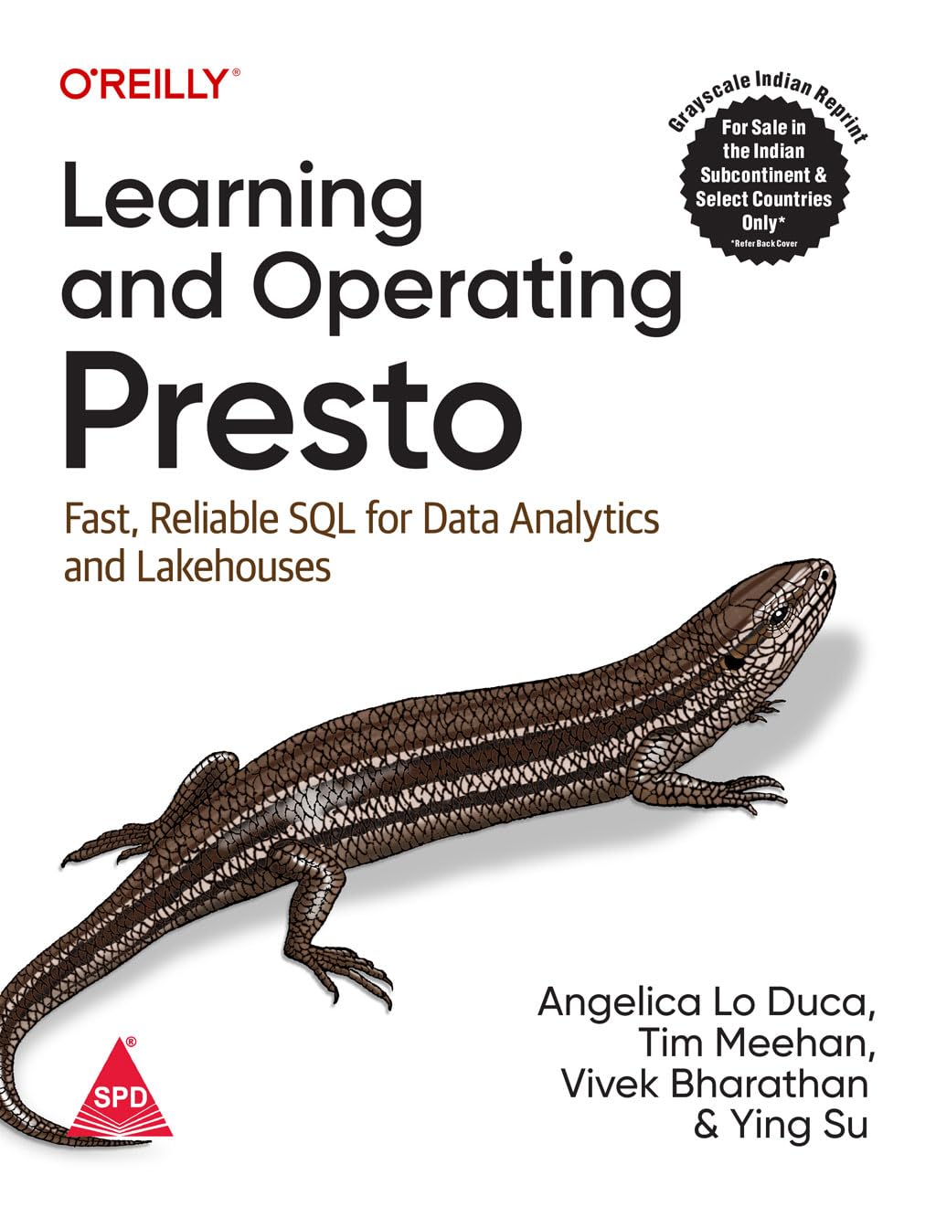 Buy Learning and Operating Presto: Fast, Reliable SQL for Data ...