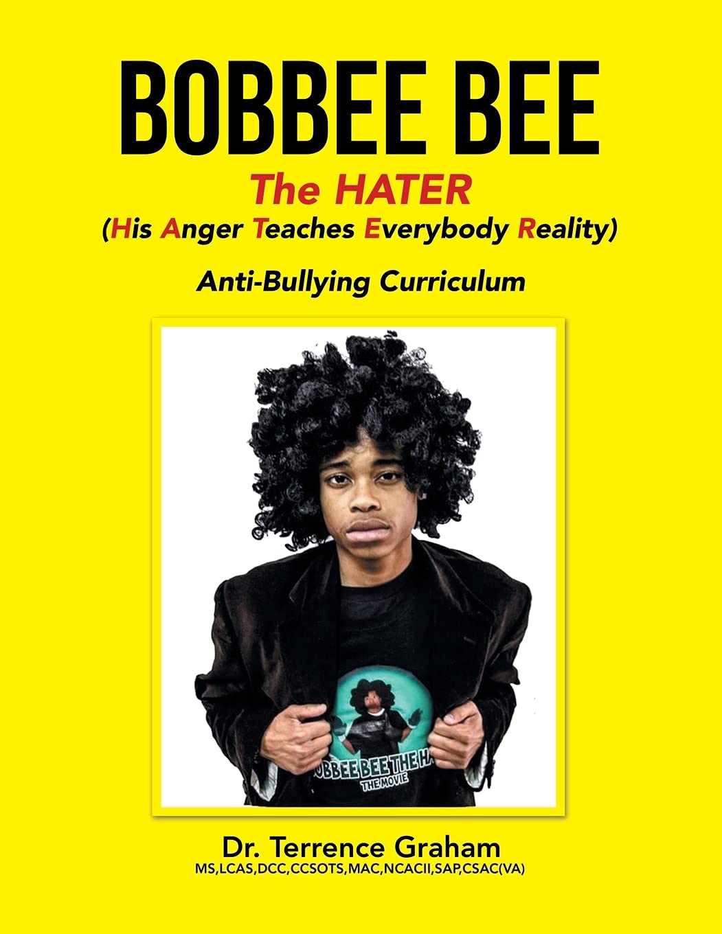 Amazon.com: Bobbee Bee the Hater: His Anger Teaches Everybody Reality ...
