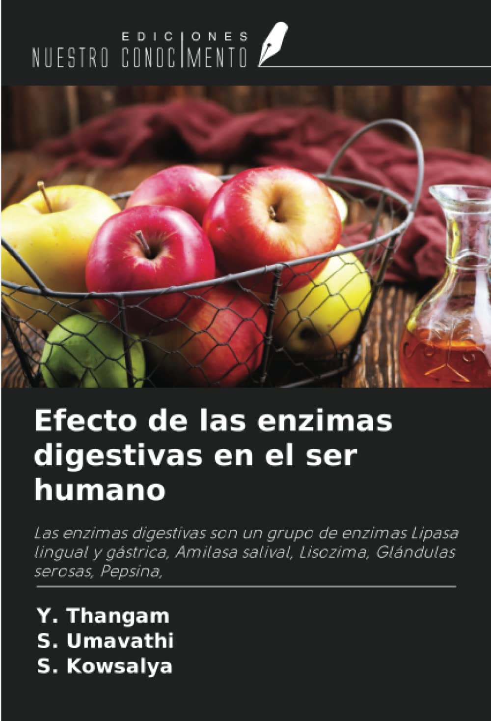 Efecto De Las Enzimas Digestivas En El Ser Humano Las | Desertcart ...