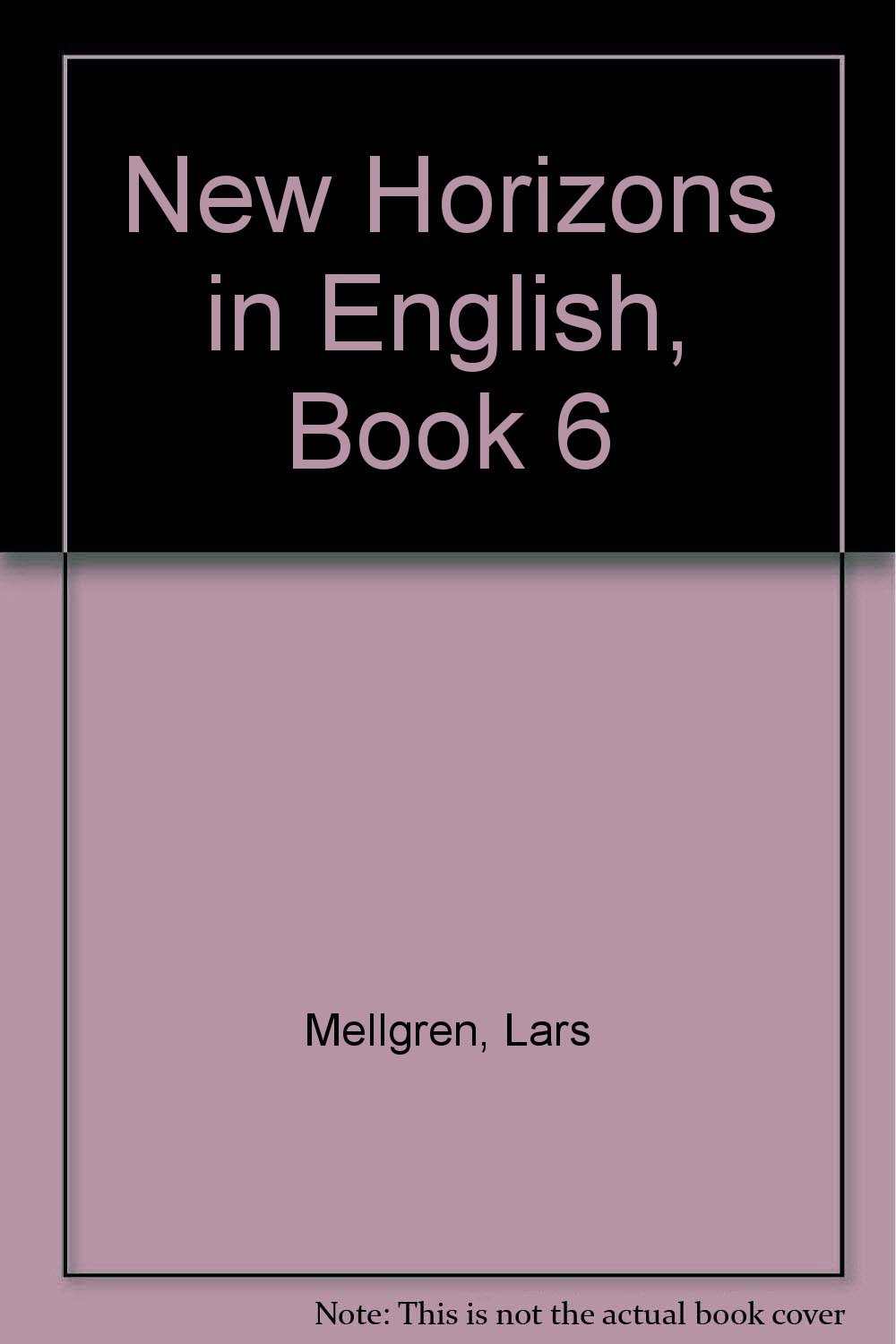 Amazon.com: New Horizons in English, Book 6: 9780201050639: Mellgren ...