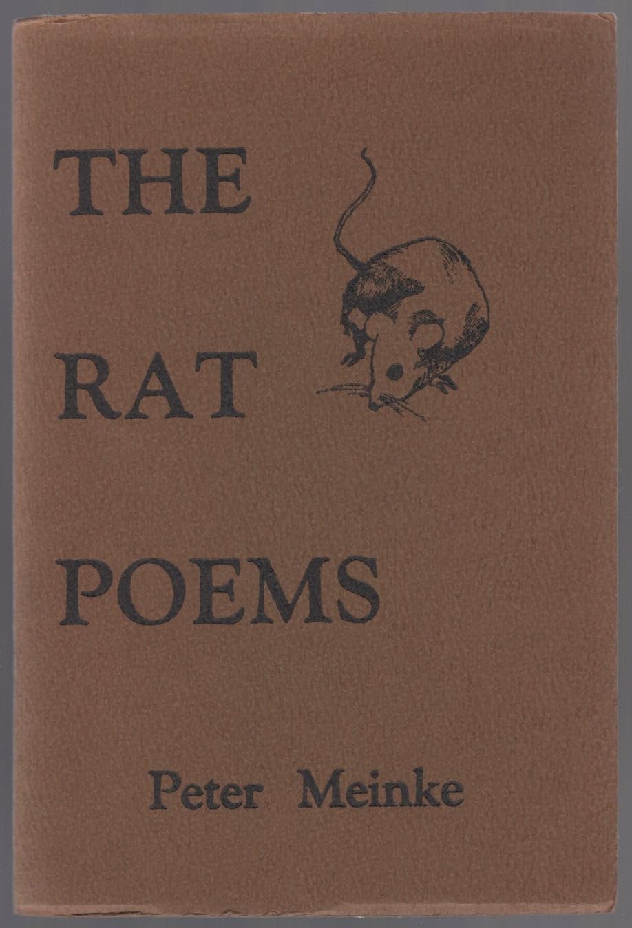 The Rat Poems Or, Rats Live on No Evil Star: Meinke, Peter: Amazon.com ...