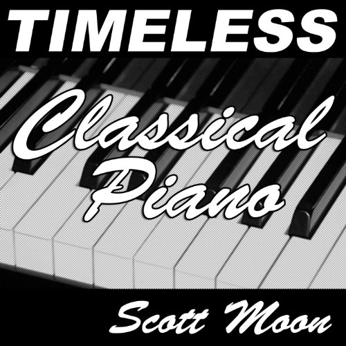 Amazon.com: Timeless Classical Piano : Scott Moon: Digital Music