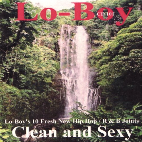 Lo-Boy - Clean & Sexy - Amazon.com Music
