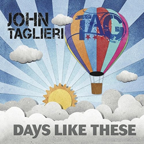 Amazon.com: Days Like These : John Taglieri: Digital Music