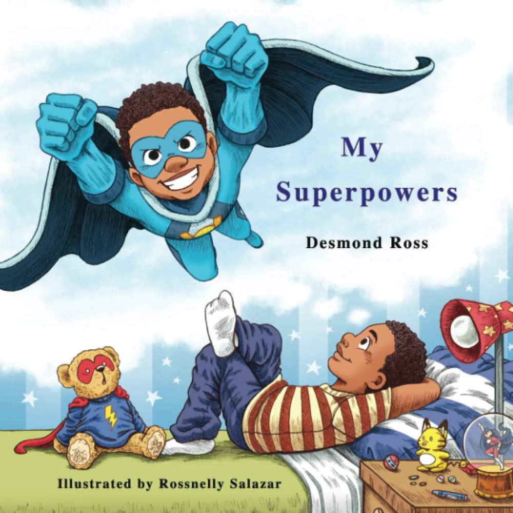 Amazon.com: My Superpowers: 9780578755557: Ross, Desmond, Salazar ...