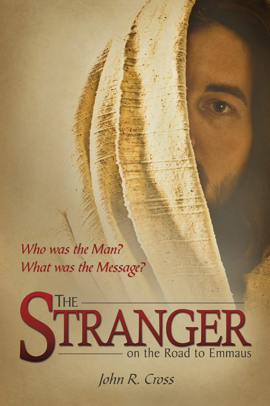 The Stranger on the Road to Emmaus: Who was the Man? What was the ...