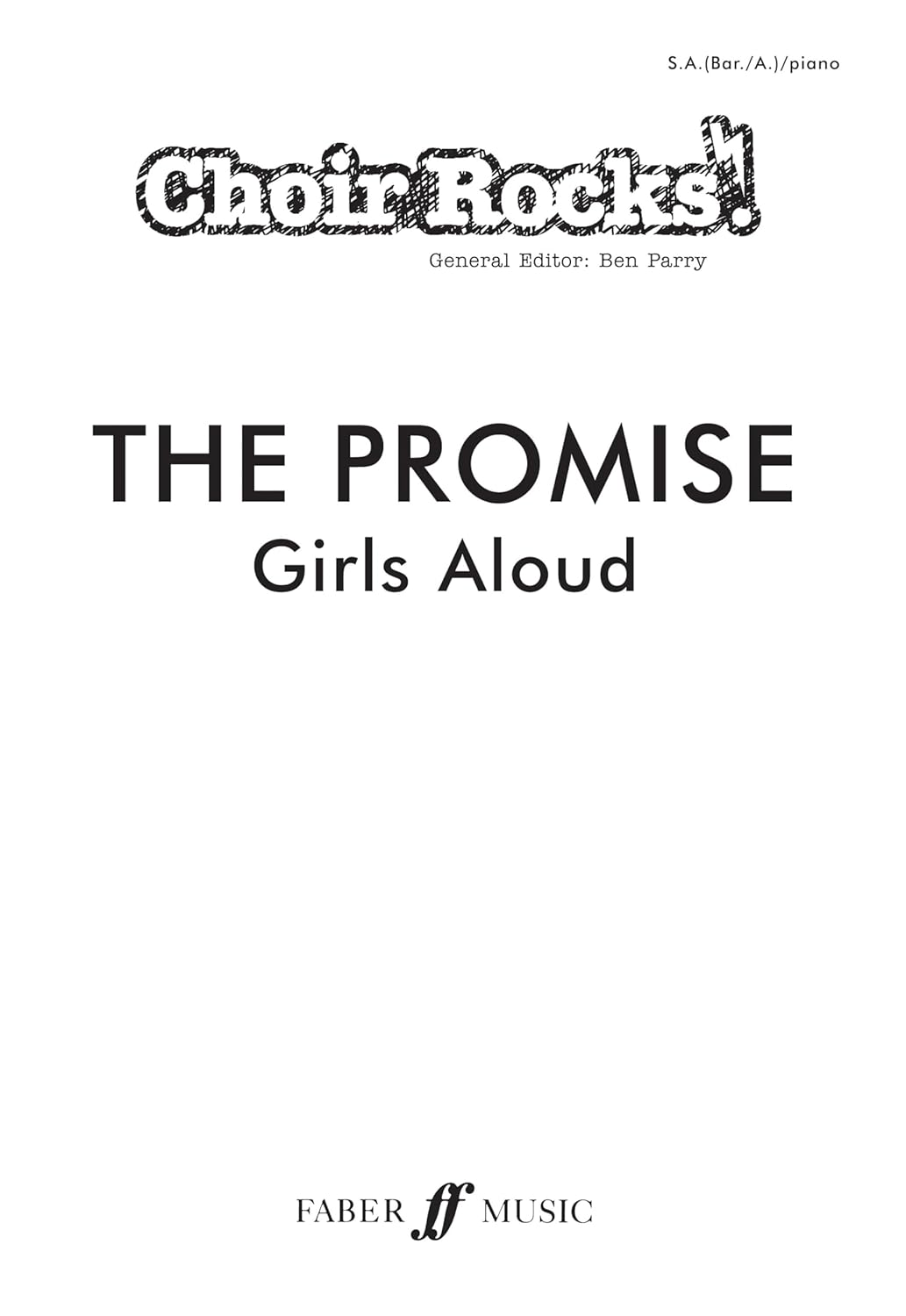 Amazon | Choir Rocks! The Promise | Girls Aloud, Parry, Ben | Opera