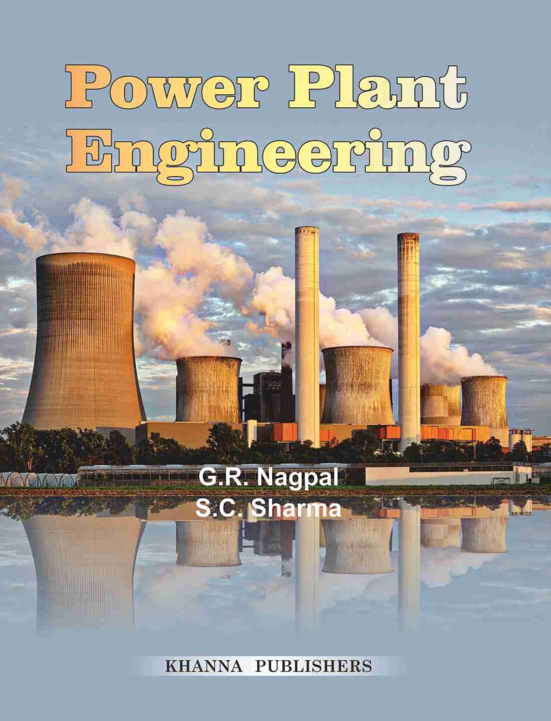 Power Plant Engineering 16/e PB: 9788174093097: Amazon.com: Books