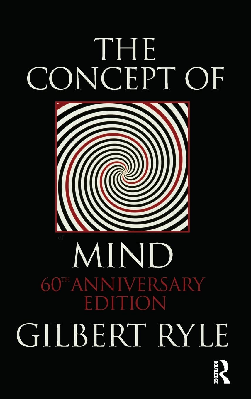 The Concept of Mind: 60th Anniversary Edition : Ryle, Gilbert: Amazon ...
