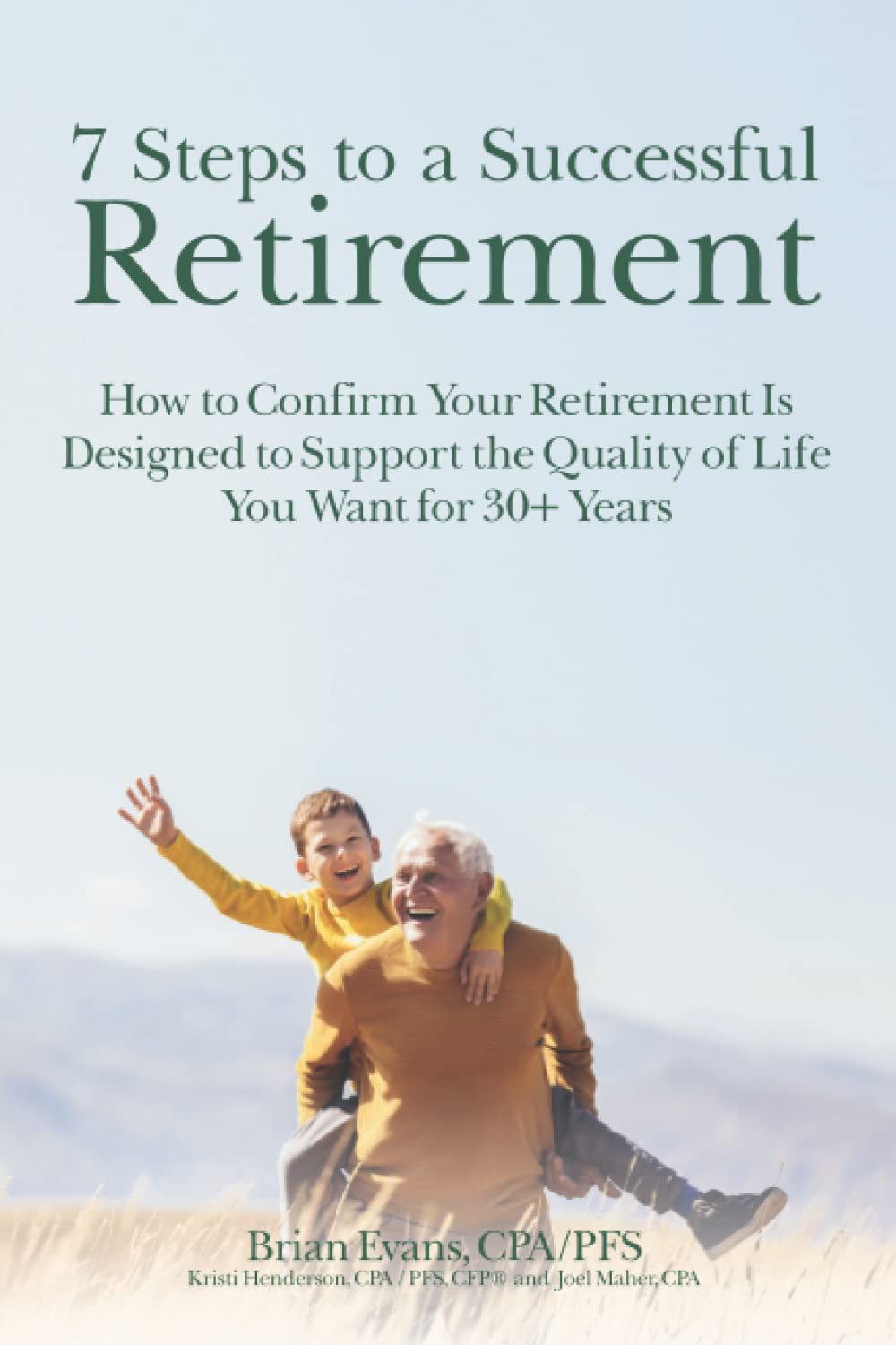 7 Steps to a Successful Retirement: How to Confirm Your Retirement Is ...
