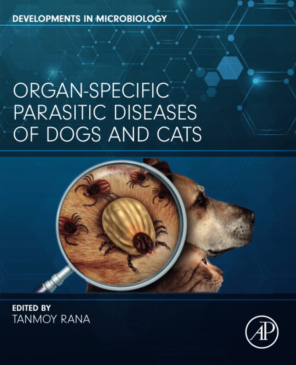 Organ-Specific Parasitic Diseases of Dogs and Cats (Developments in ...